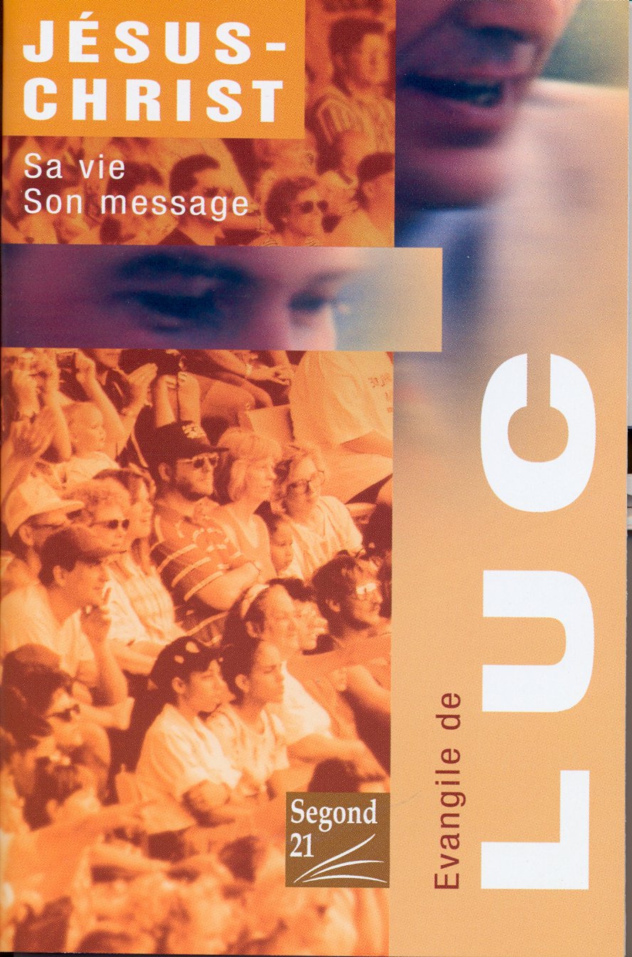 Évangile de Luc, Jésus Christ : Sa vie, son message